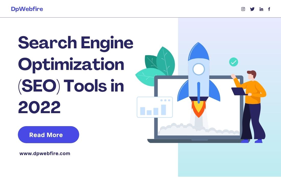 Top 7 Search Engine Optimization (SEO) Tools in 2022 - Dp Webfire